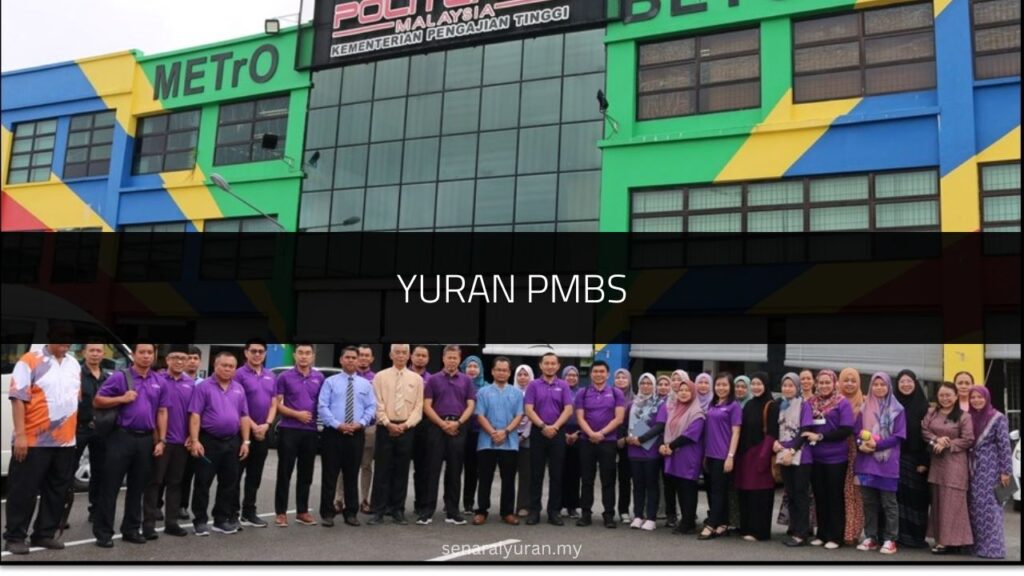 √ Senarai Yuran PMBS: Program & Syarat Kemasukan 2025